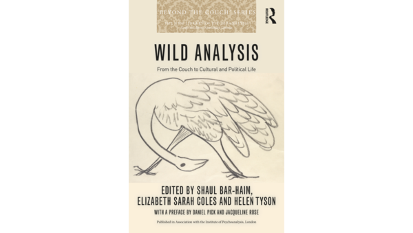 (PDF) Wild Analysis: From the Couch to Cultural and Political Life