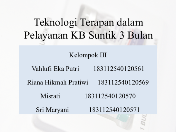 (PPT) Teknologi Terapan dalam Pelayanan KB