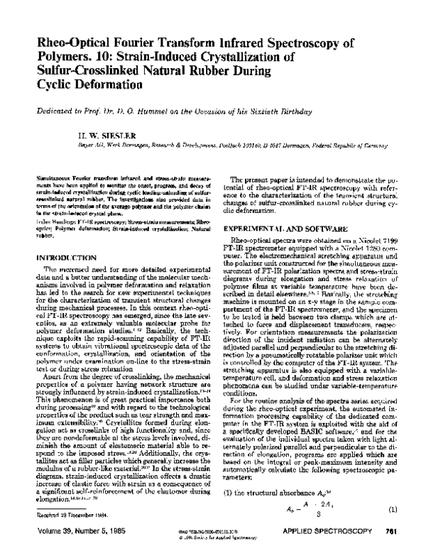(PDF) Rheo-Optical Fourier Transform Infrared Spectroscopy of Polymers. 10: Strain-Induced ...