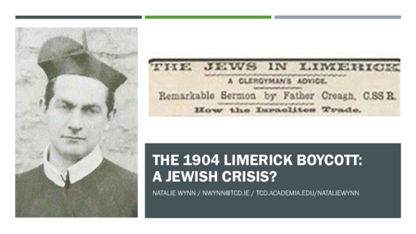 (PDF) The 1904 Limerick Boycott: A Jewish Crisis?