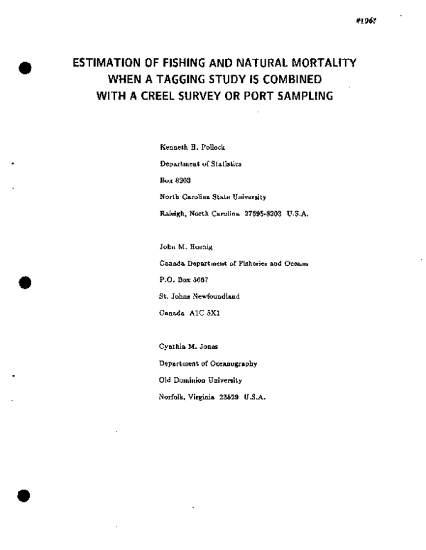 (PDF) Estimation of fishing and natural mortality when a tagging study ...