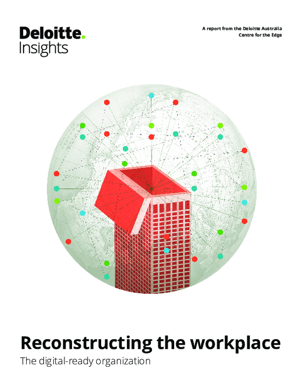(PDF) Reconstructing the workplace: The digital-ready organisation