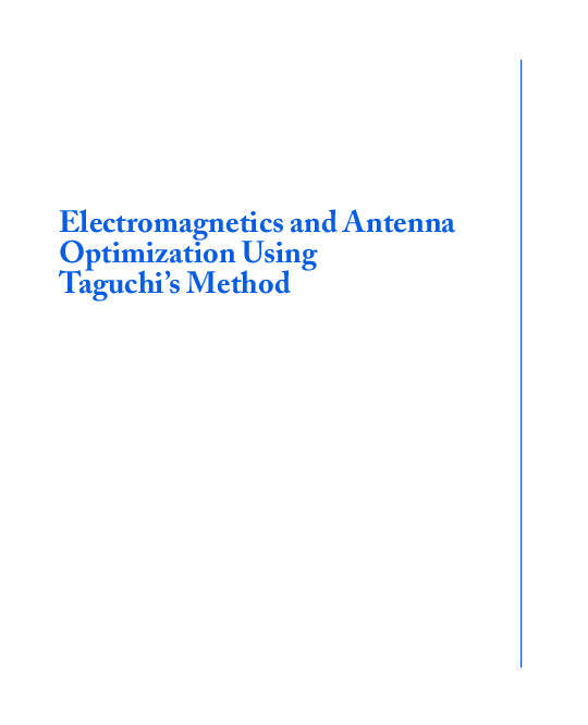 (PDF) Electromagnetics and Antenna Optimization Using Taguchi’s Method