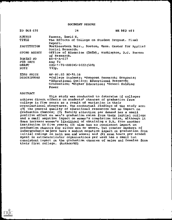 (PDF) The Effects of College on Student Dropout. Final Report