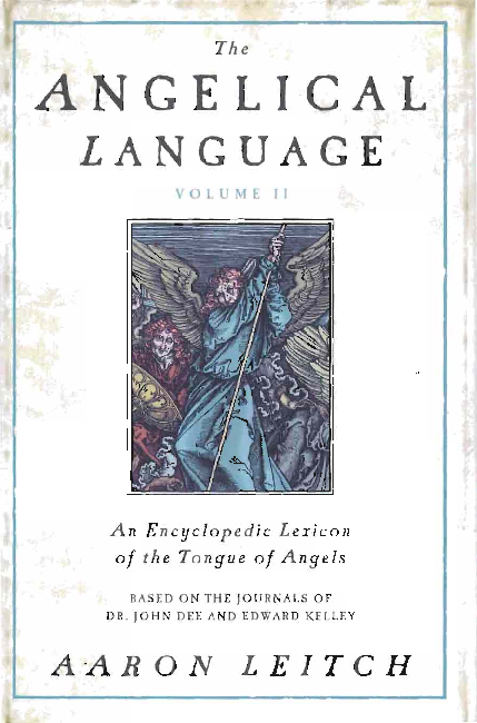 (PDF) Aaron Leitch - The Angelical Language, Volume II An Encyclopedic ...