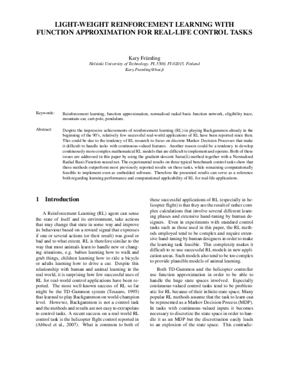 Pdf Light Weight Reinforcement Learning With Function Approximation For Real Life Control Tasks