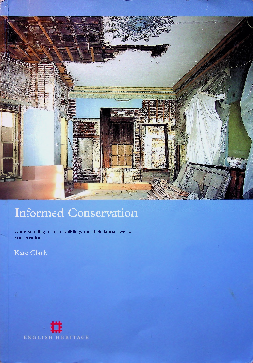 (PDF) Informed Conservation: understanding historic buildings and ...