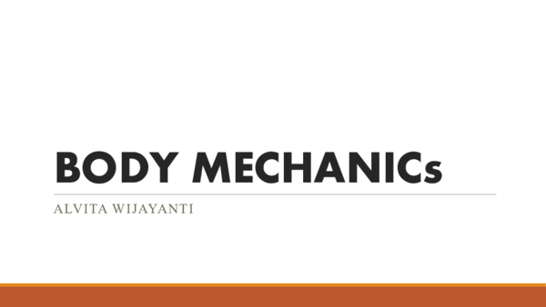 (PPT) Body Mechanics (PPT)
