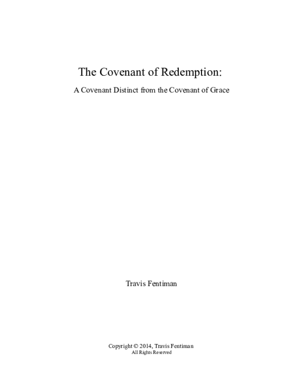 (PDF) The Covenant of Redemption: a Covenant Distinct from the Covenant ...