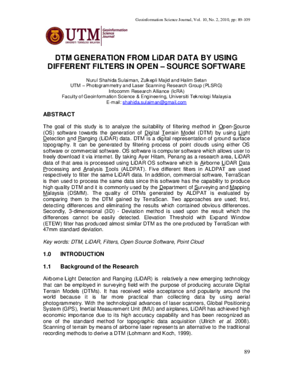 Pdf Dtm Generation From Lidar Data By Using Different Filters In Open Source Software