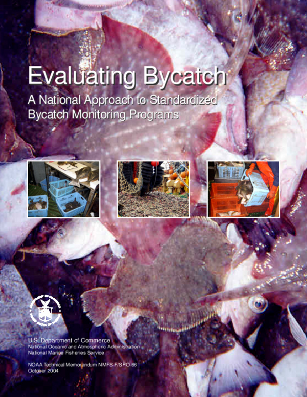 (PDF) Evaluating Bycatch: A National Approach to Standardized Bycatch ...