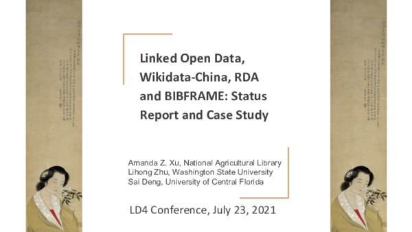 (PDF) Linked Open Data, Wikidata-China, RDA and BIBFRAME: Status Report and Case Study