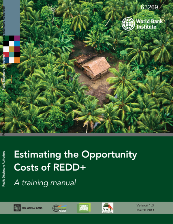 (PDF) Estimating the opportunity costs of REDD plus : a training manual