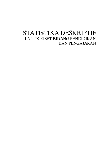 (PDF) Statistika Deskriptif Untuk Penelitian Bidang Pendidikan dan Pengajaran