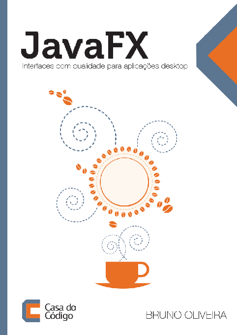 Pdf Java Java Fx Interfaces Com Qualidade Para Aplicacoes Desktop