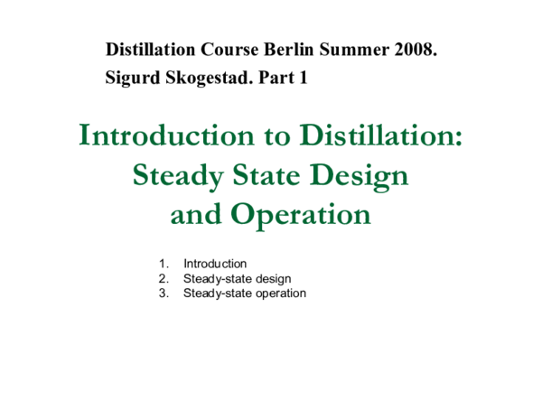 (PDF) Introduction to Distillation: Steady State Design and Operation