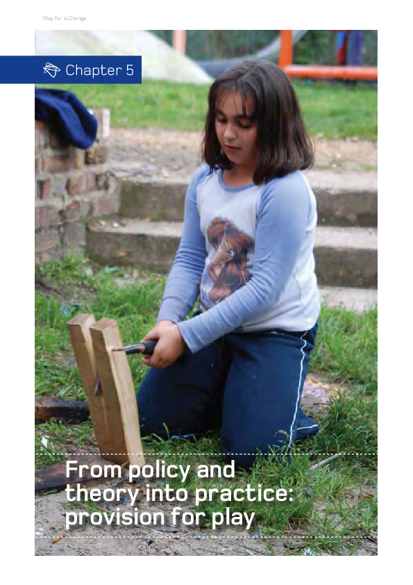 (PDF) Lester, S. and Russell, W. (2008) Play for a Change: Play, Policy ...