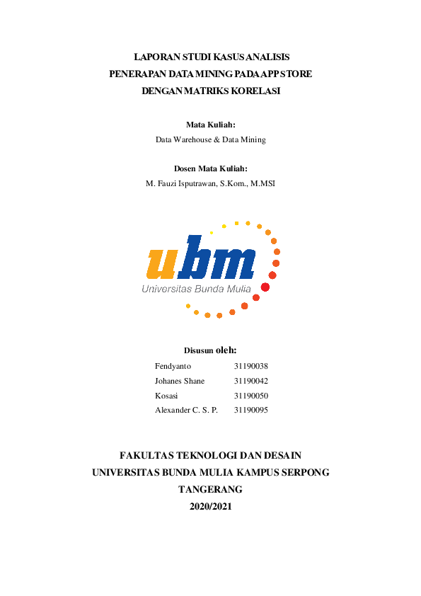 (PDF) Laporan Studi Kasus Analisis Penerapan Data Mining pada App Store dengan Matriks Korelasi