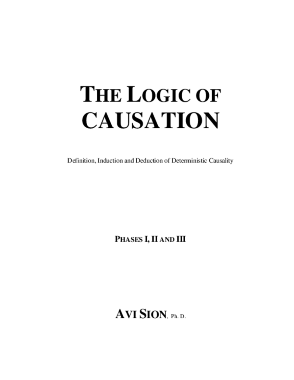 (PDF) THE LOGIC OF CAUSATION: Definition, Induction and Deduction of Deterministic Causality ...