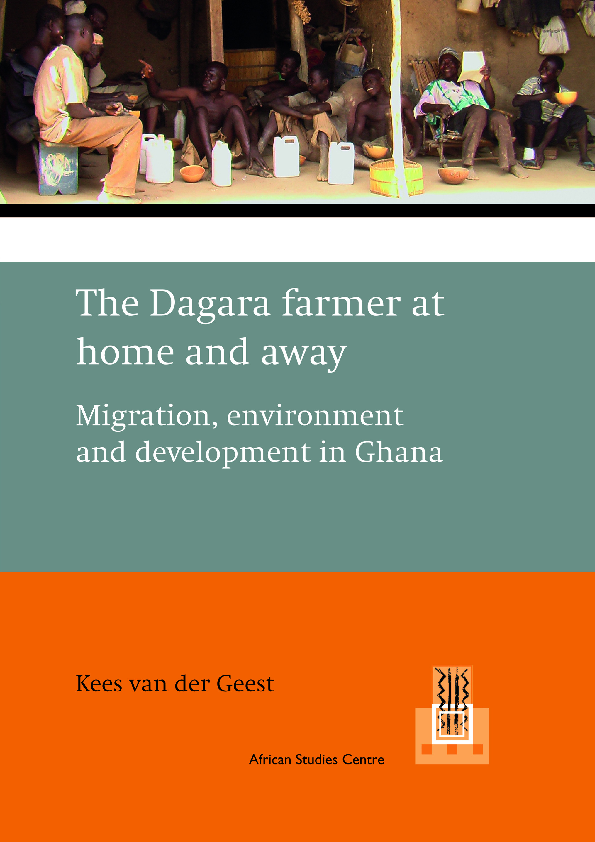(PDF) The Dagara farmer at home and away: Migration, environment and ...