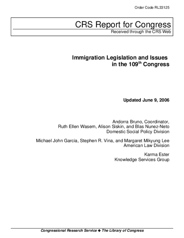 (PDF) Immigration Legislation and Issues in the 109th Congress | Ruth ...
