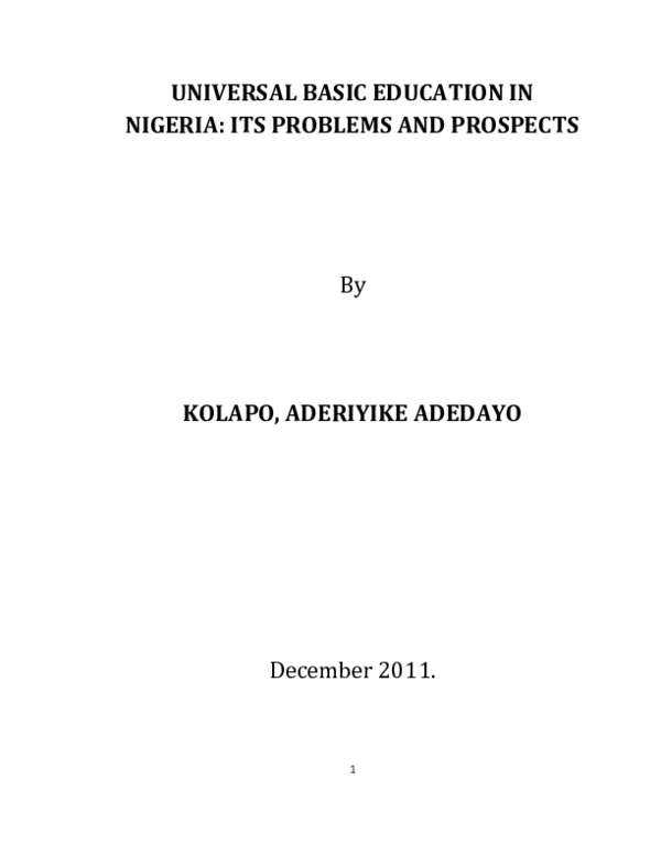 (PDF) UNIVERSAL BASIC EDUCATION IN NIGERIA: ITS PROBLEMS AND PROSPECTS