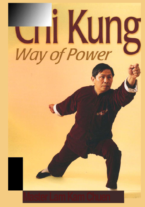 (PDF) Chuen, Lam Kam - Chi kung, way of power (qigong, ARKIV)