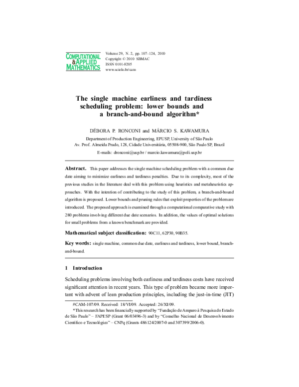 (PDF) The single machine earliness and tardiness scheduling problem: lower bounds and a branch ...