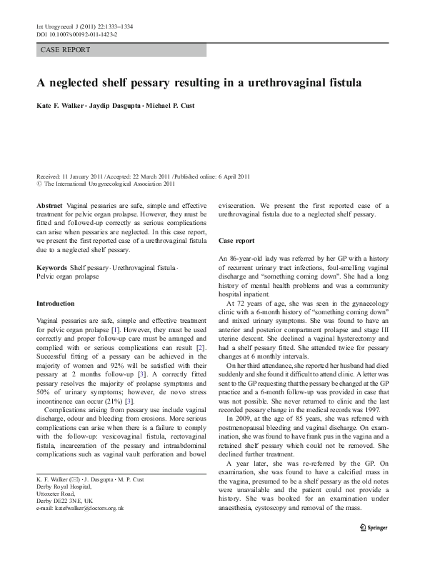 (PDF) A neglected shelf pessary resulting in a urethrovaginal fistula ...