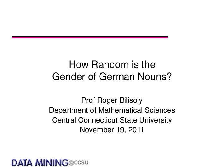 (PDF) How Random is the Gender of German Nouns?