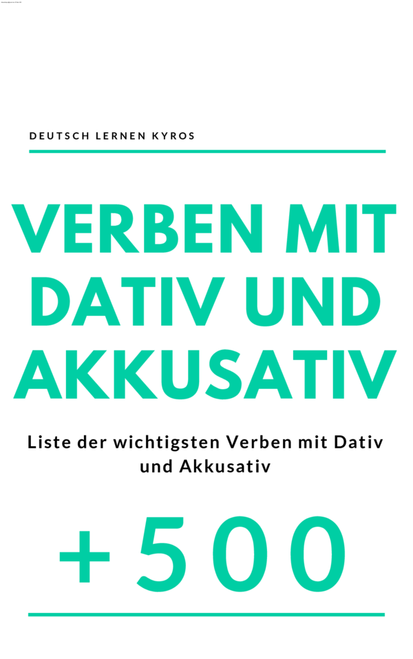 (PDF) Liste der wichtigsten Verben mit Dativ und Akkusativ