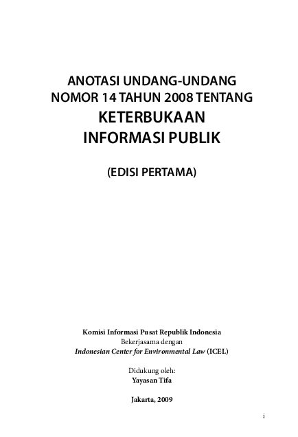 (PDF) Anotasi Undang-Undang Nomor 14 Tahun 2008 tentang Keterbukaan Informasi Publik