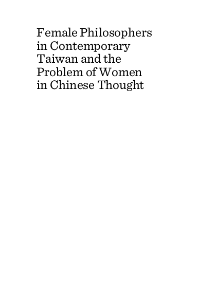 (PDF) Female Philosophers in Contemporary Taiwan and the Problem of ...