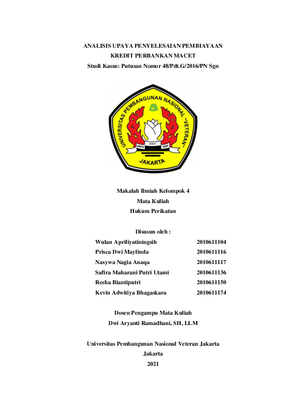 (PDF) ANALISIS UPAYA PENYELESAIAN PEMBIAYAAN KREDIT PERBANKAN MACET Studi Kasus: Putusan Nomor ...