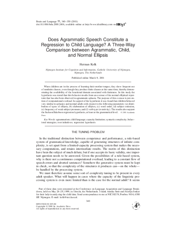 (PDF) Does Agrammatic Speech Constitute a Regression to Child Language ...