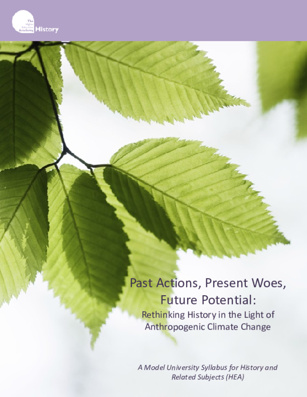 (PDF) Past Actions, Present Woes, Future Potential: Rethinking History ...