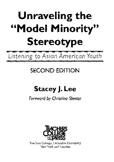 (PDF) Unraveling the" model minority" stereotype: Listening to Asian ...