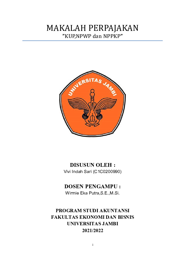 (DOC) KUP,Hak dan Kewajiban Wajib Pajak dan Fiscus,NPWP DAN NPPKP