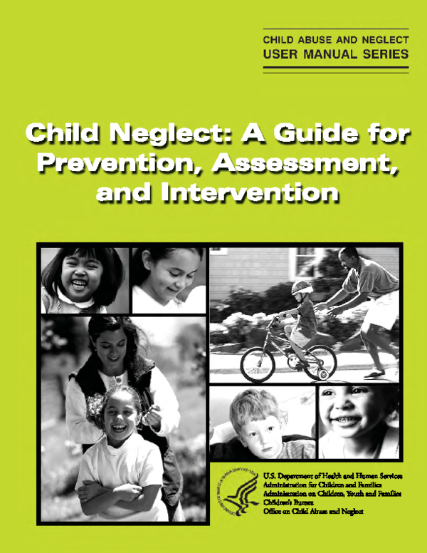 (PDF) Child Neglect: A Guide for Prevention, Assessment, and Intervention