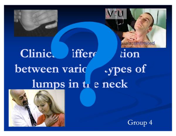(PPT) Clinical differentiation between various types of lumps in the neck