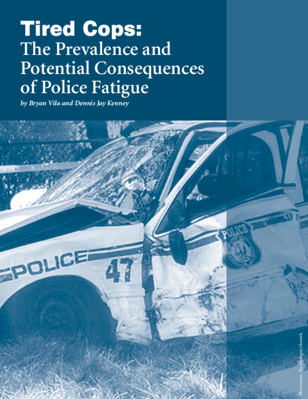 (PDF) Tired Cops: The Prevalence and Potential Consequences of Police ...