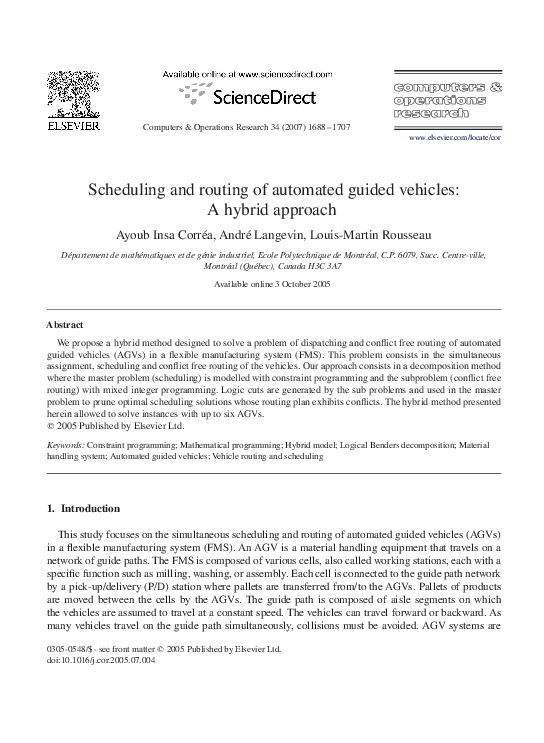 (PDF) Scheduling and routing of automated guided vehicles: A hybrid approach