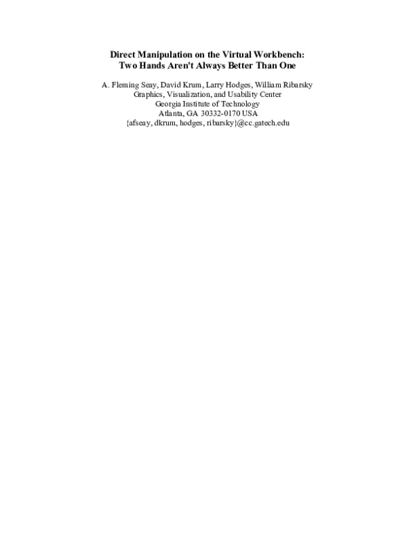 (PDF) Direct Manipulation on the Virtual Workbench: Two Hands Aren't ...
