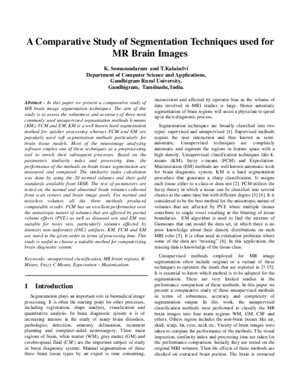 (PDF) A Comparative Study of Segmentation Techniques Used for MR Brain Images