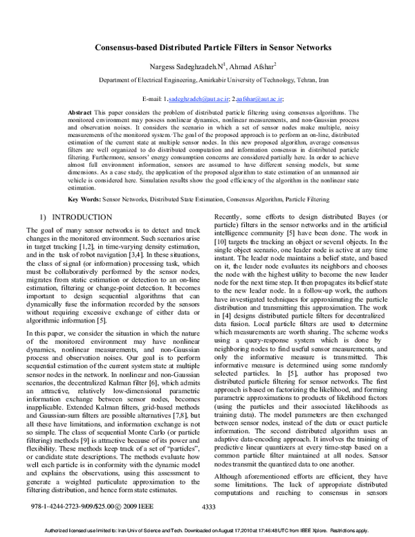 Consensus Based Distributed Particle Filters In Sensor Networks