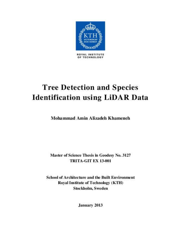 Pdf Tree Detection And Species Identification Using Lidar Data
