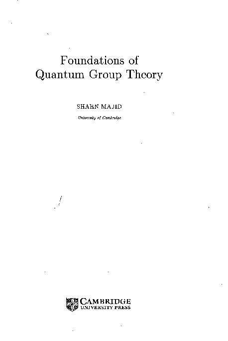 (PDF) Foundations of Quantum Group Theory