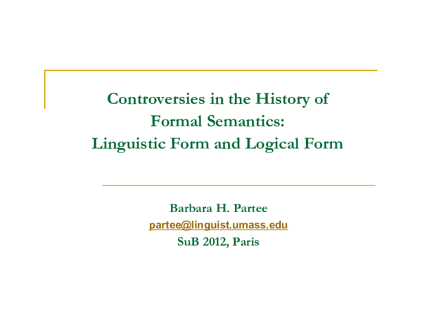 (PDF) Controversies in the History of Formal Semantics: Linguistic Form ...