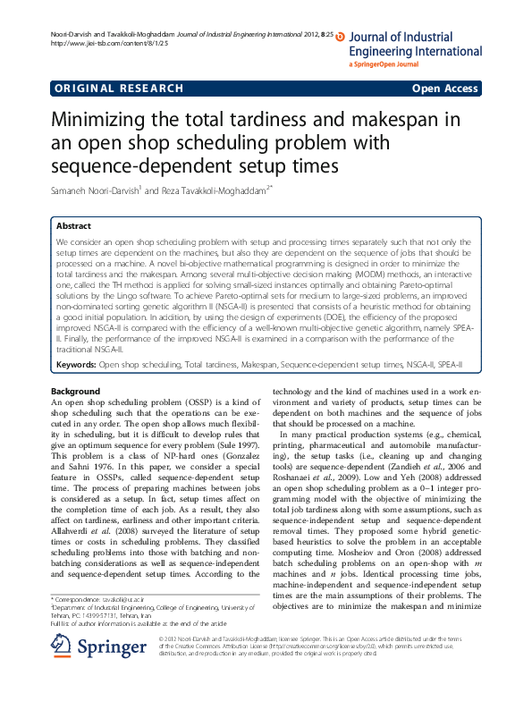 Pdf Minimizing The Total Tardiness And Makespan In An Open Shop Scheduling Problem With