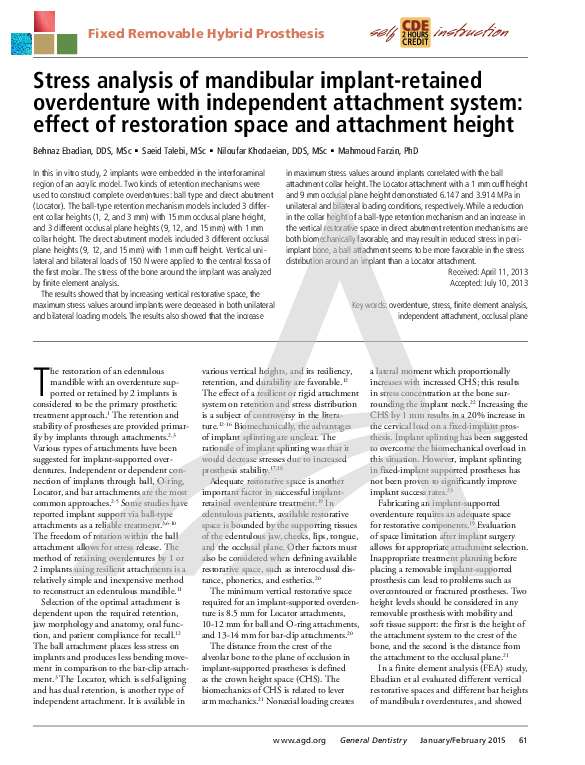 Pdf Stress Analysis Of Mandibular Implant Retained Overdenture With Independent Attachment